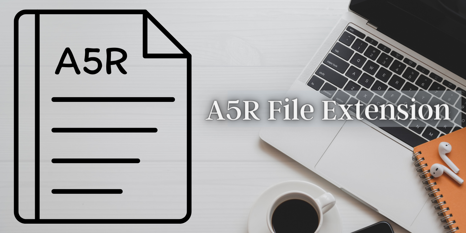 A5R File Extension